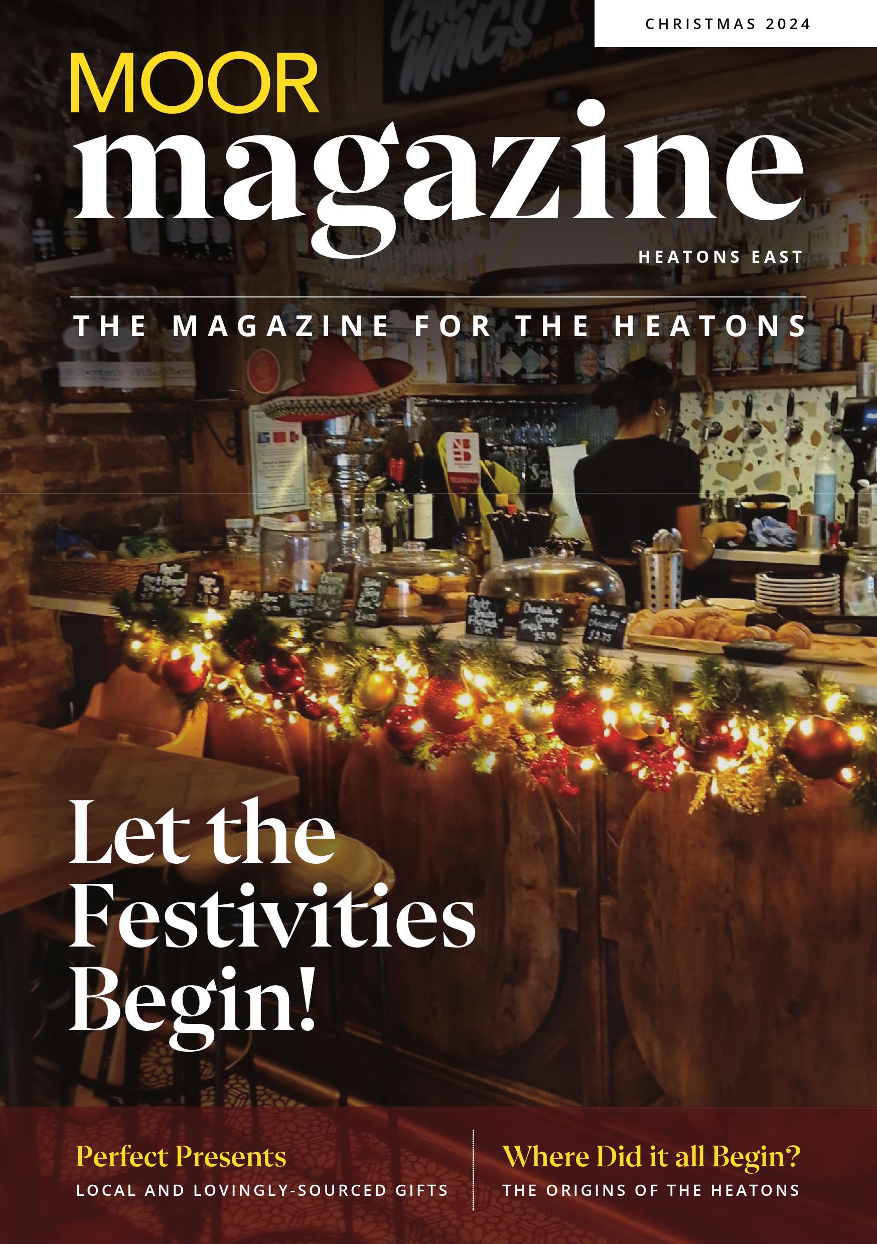 Moor Mag Heatons East Christmas 2024 / New Year 2025